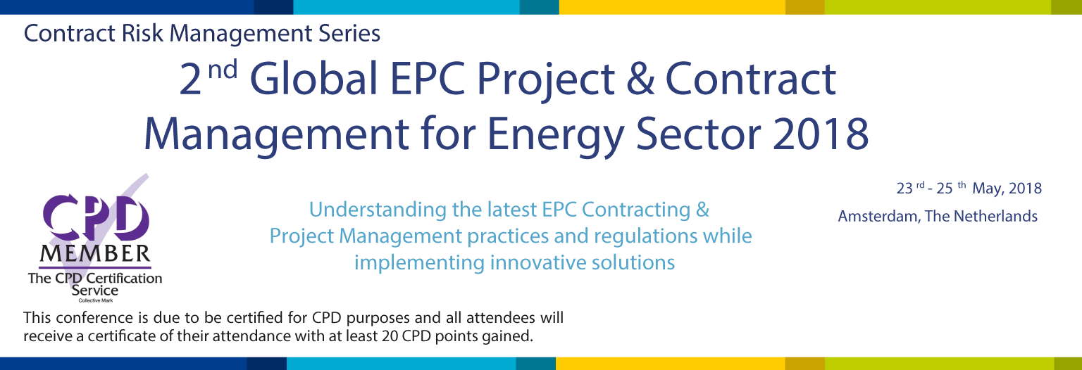 2nd Global EPC Project & Contract Management for Energy Sector 2018 ...