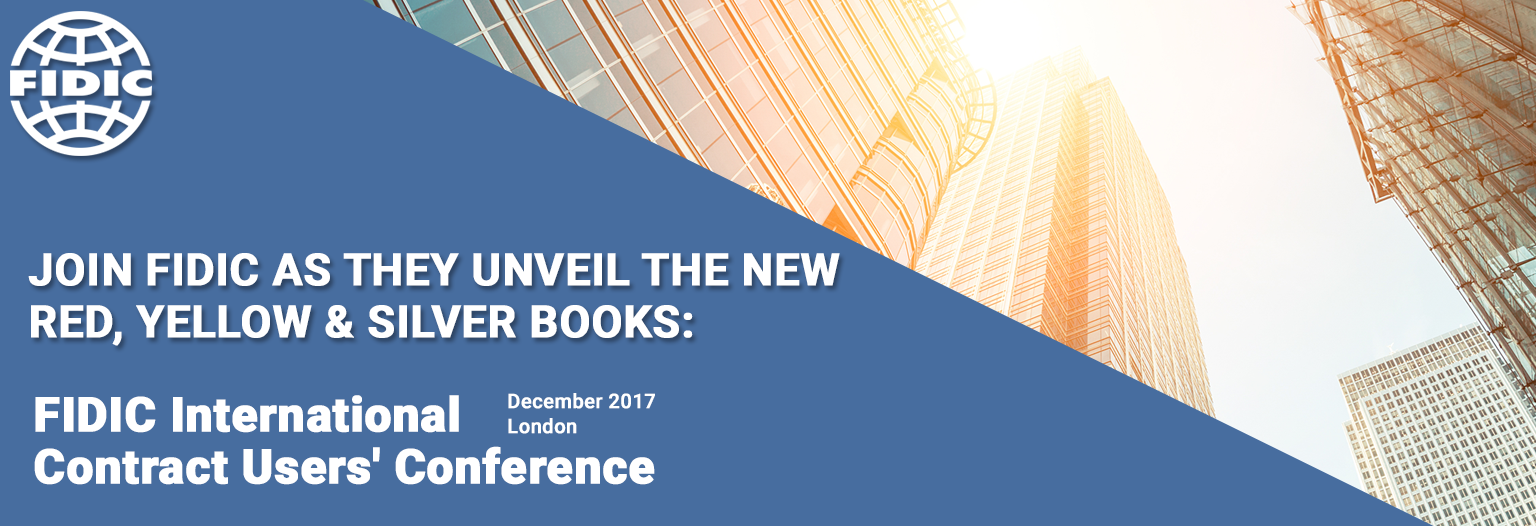 FIDIC International User’s Conference London 2017 | Fenwick Elliott